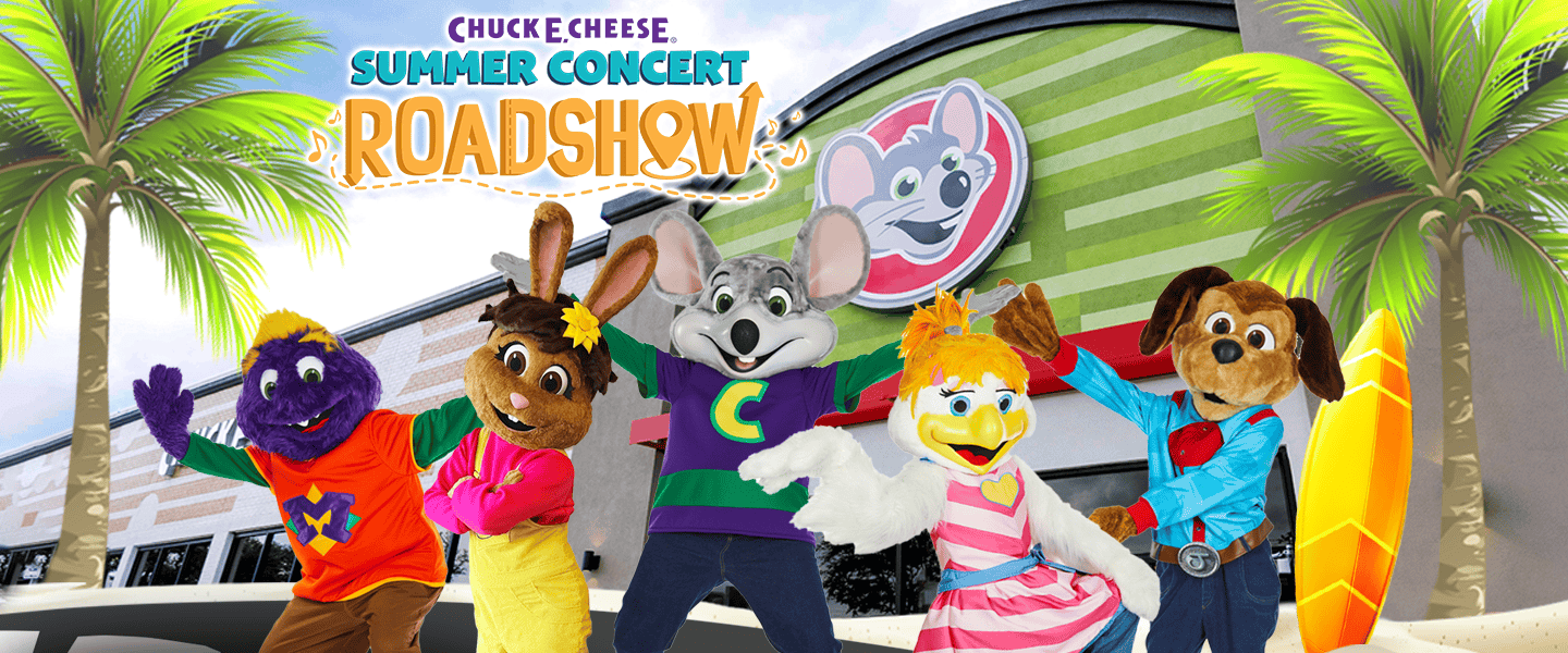Chuck E. Cheese Summer Concert Road Show | Chuck E. Cheese